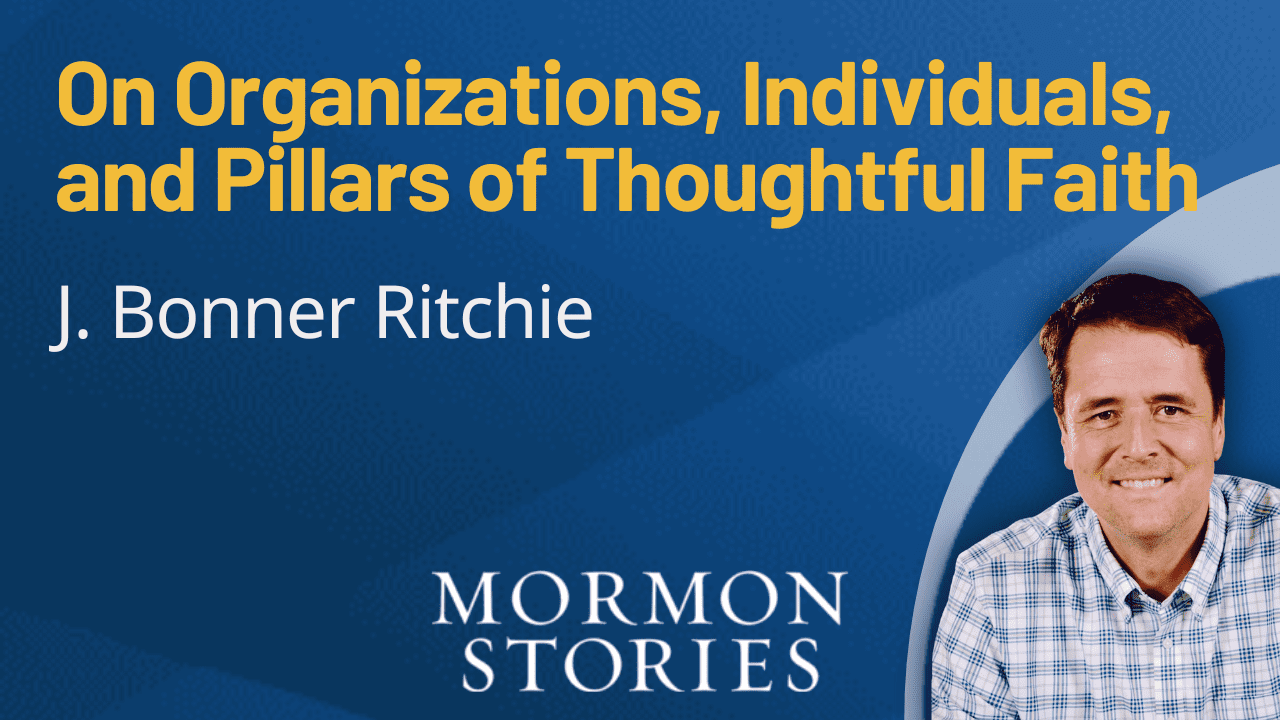 J. Bonner Ritchie On Organizations, Individuals, and Pillars of ...
