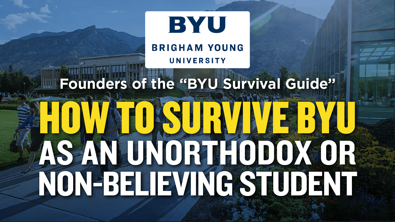 1169-1173: How to Survive BYU as an Unorthodox or Non-Believing Student ...