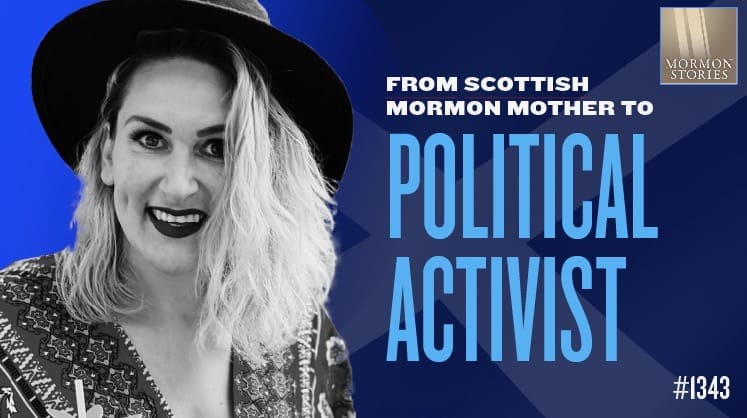 1343: Karen Adam - From Scottish Mormon Mother to Political Activist ...