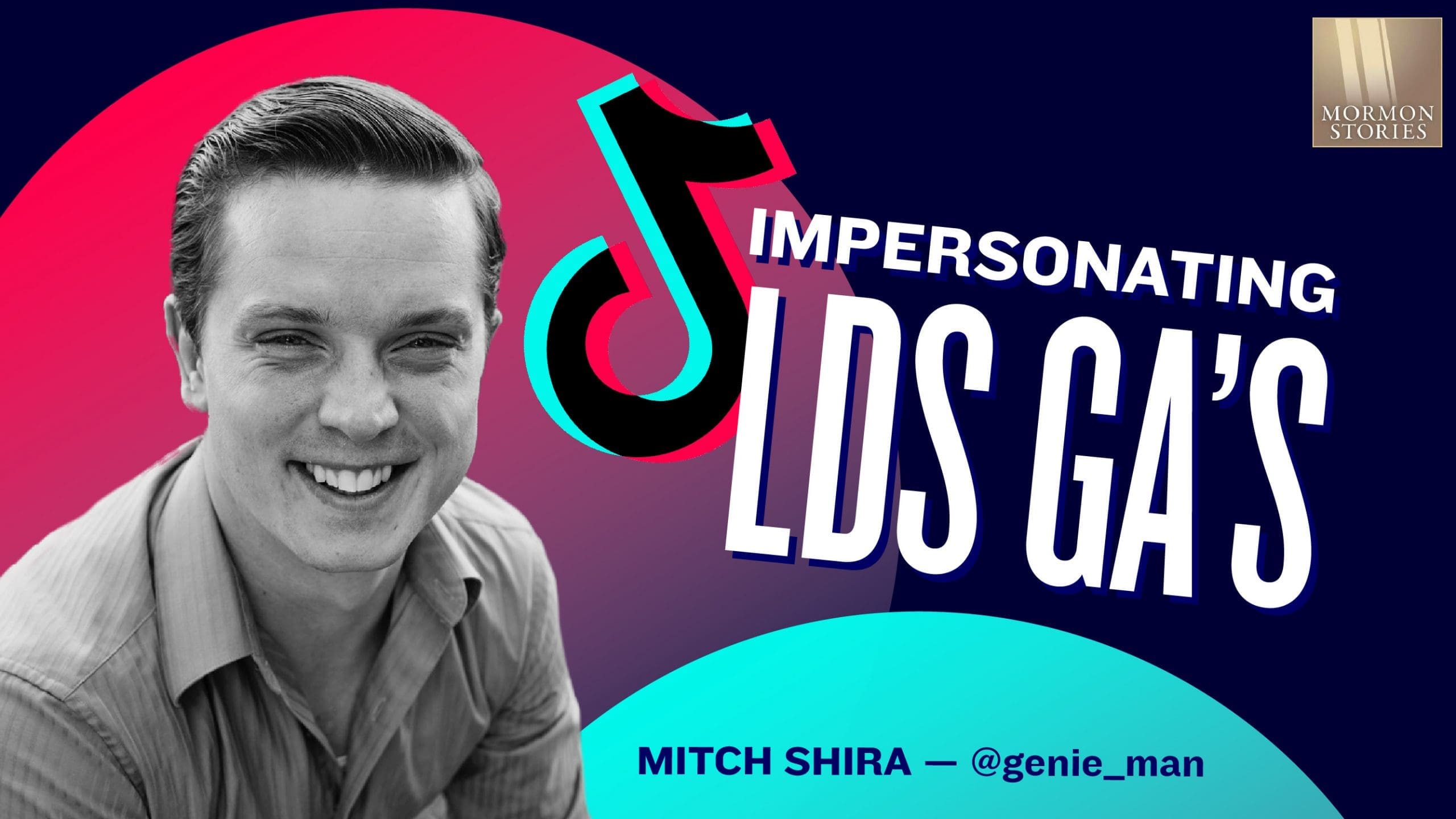1347: Mitch Shira - Impersonating LDS General Authorities as TikTok’s ...