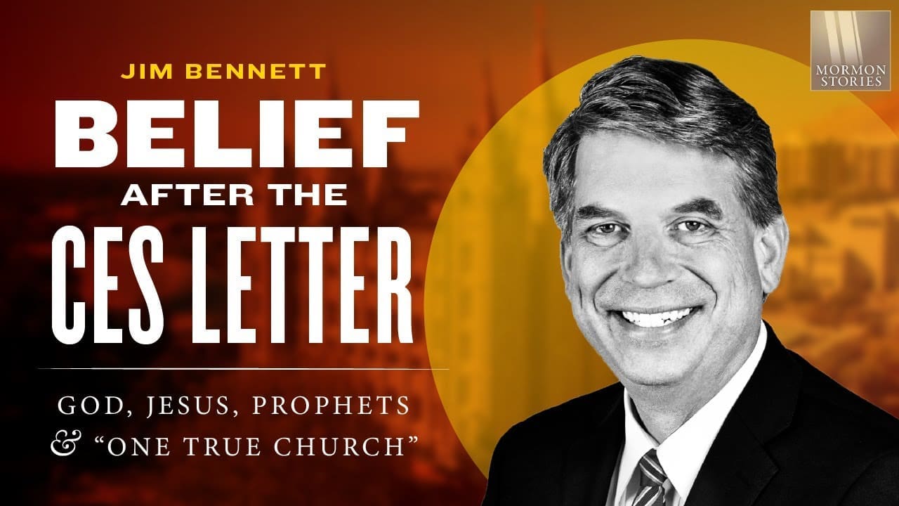 1377: Belief After the CES Letter - God, Jesus, Prophets, and the "One ...