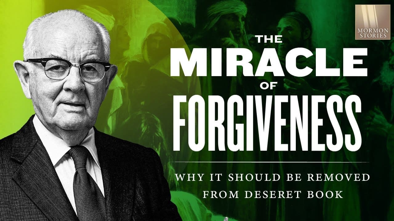 1386: The Miracle of Forgiveness: Why It Should be Removed from Deseret ...