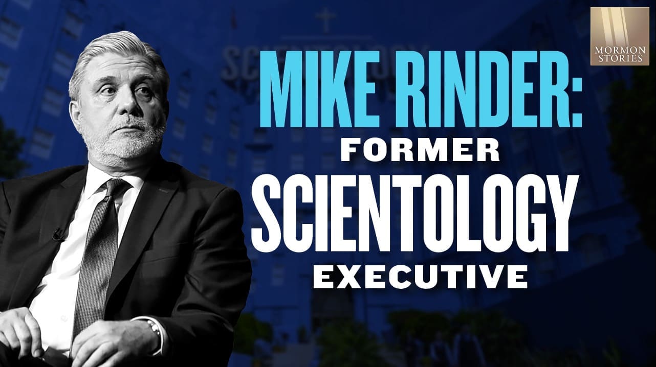Former Top-Level Scientology Official - Mike Rinder | Ep. 1401 - Mormon ...