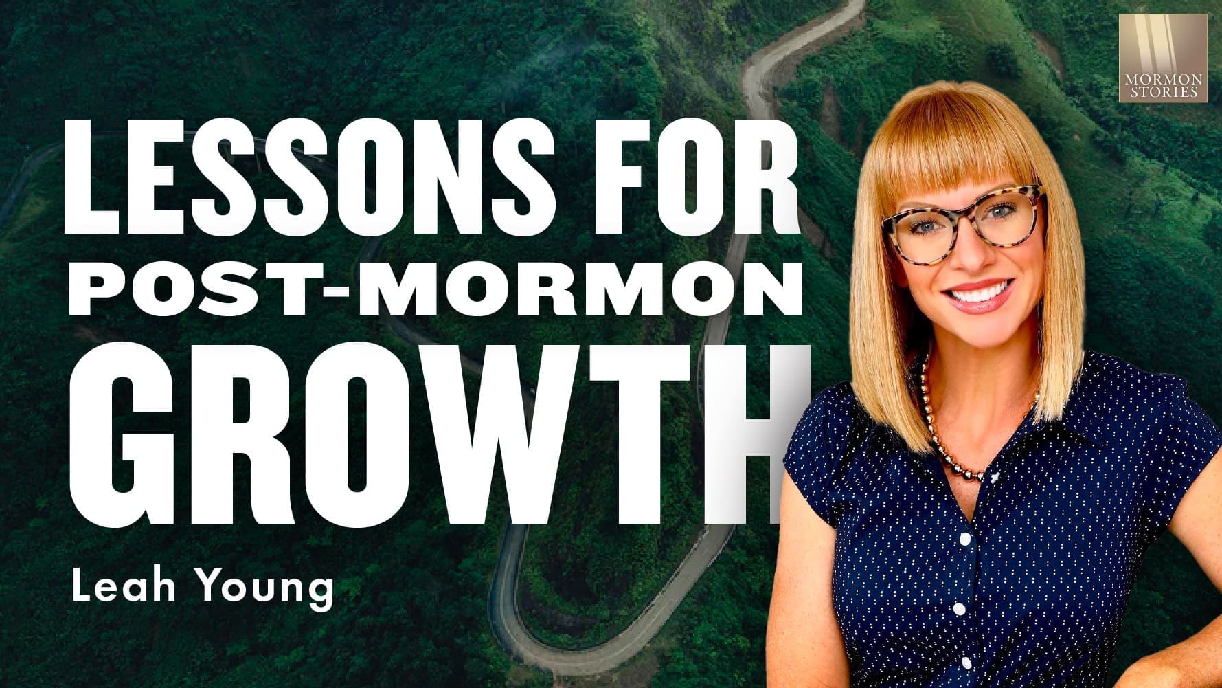 1458: 7 Lesson I've Learned as a Post-Mormon Mom - Leah Young - Mormon ...