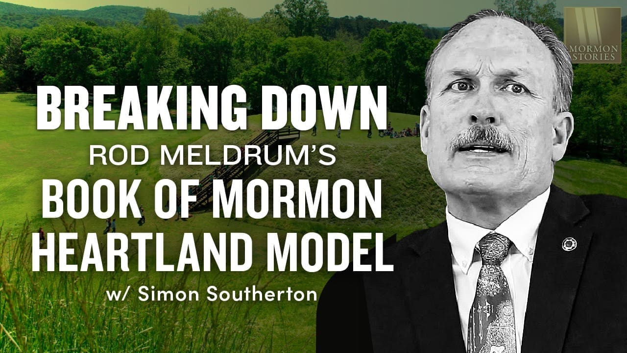 Rod Meldrum's Book of Mormon Heartland Model | Ep. 1497 - Mormon Stories