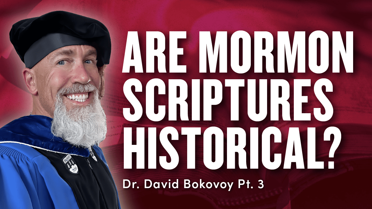Are Mormon Scriptures Historical? David Bokovoy Pt. 3 (Remastered Classic) | Ep. 1877 - Mormon ...