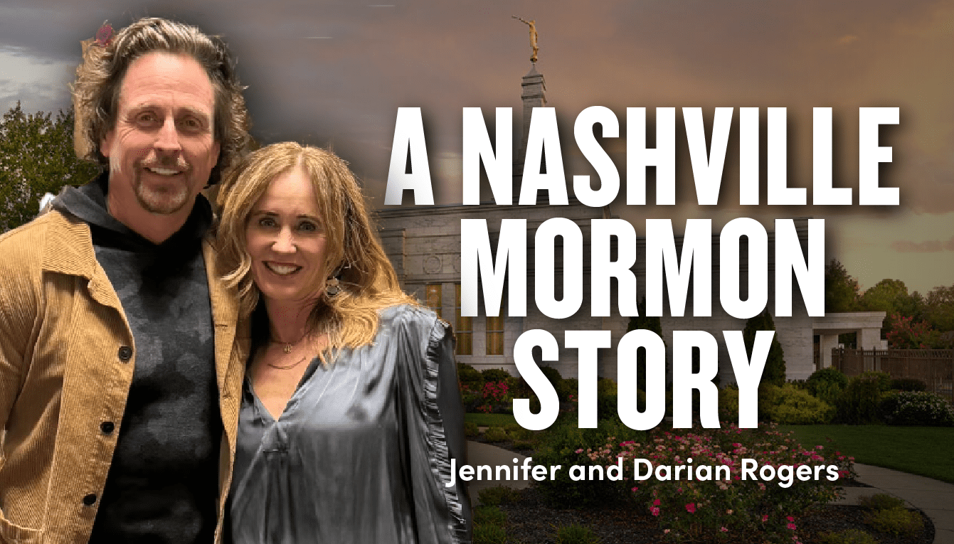 Nashville Mormon Story: Darian and Jennifer | Ep. 1912