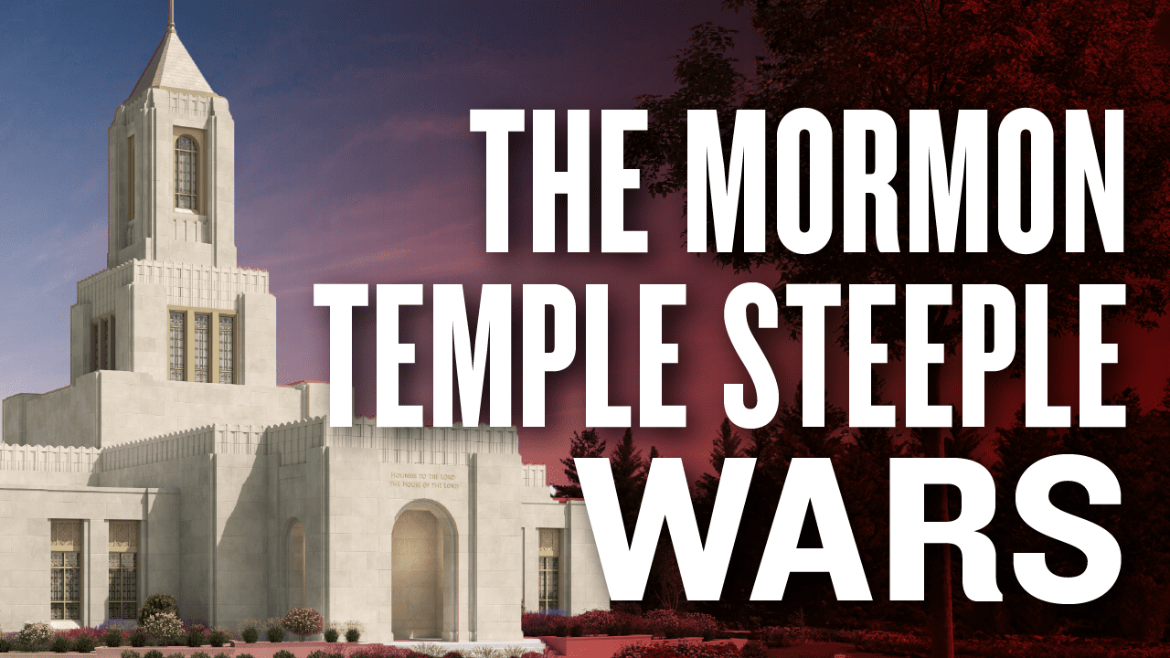 The Mormon Temple Steeple Wars w/ Nemo, Mormonish, and Radio Free ...
