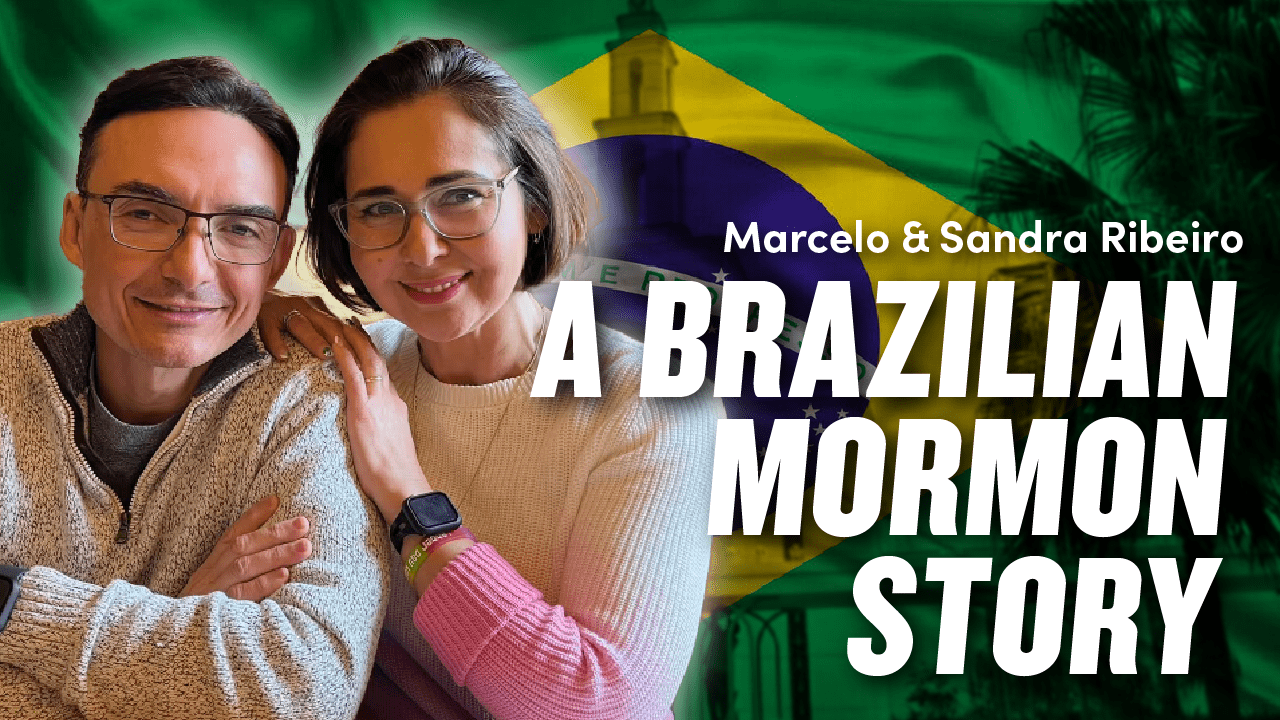 A Brazilian Mormon Story: Marcelo & Sandra Ribeiro | Ep. 1942